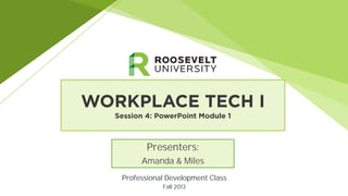Workplace Technology - What's the (power)Point? | PDF