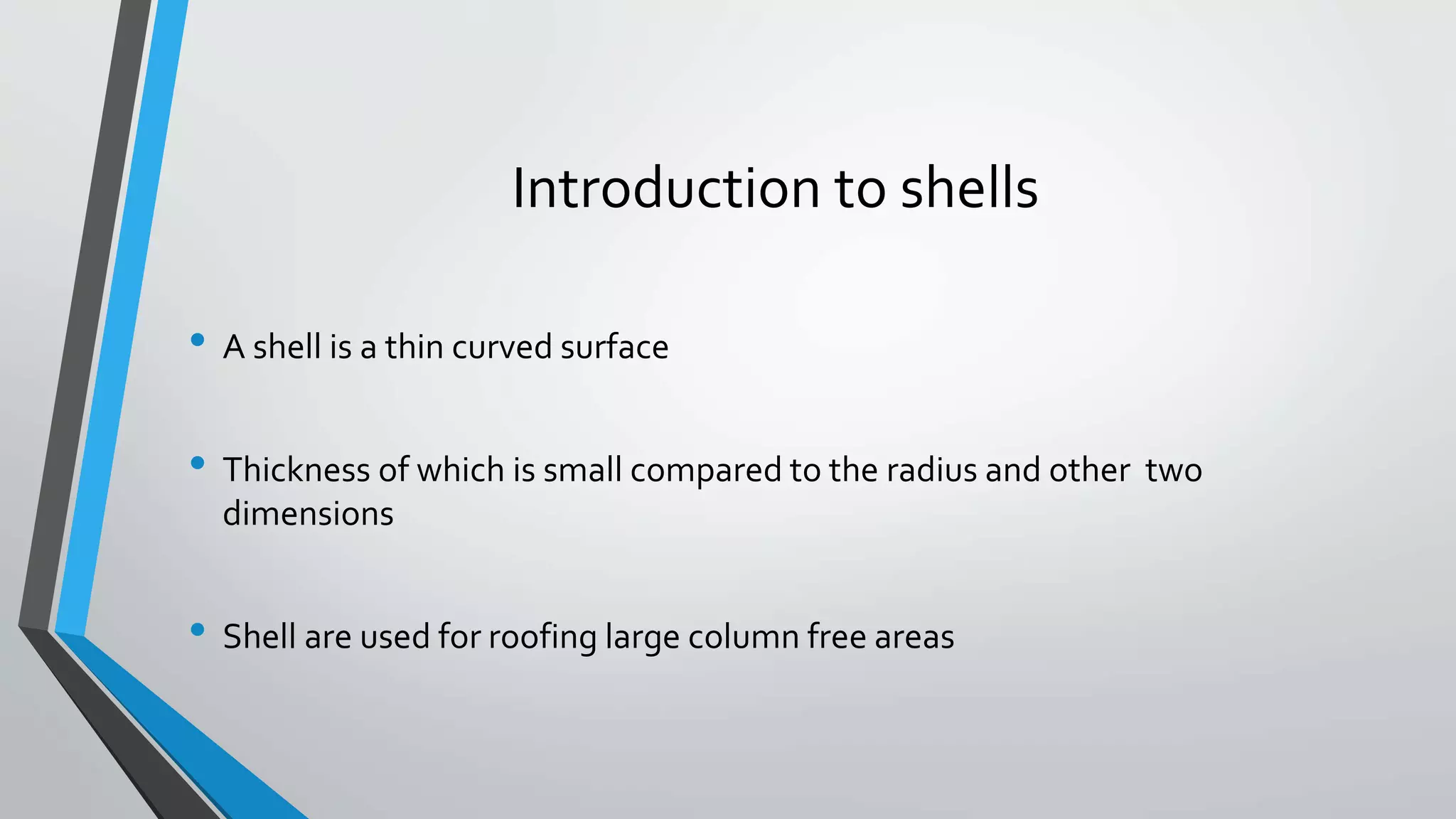 Shells - Theory and Design of Plates and Shells | PPTX