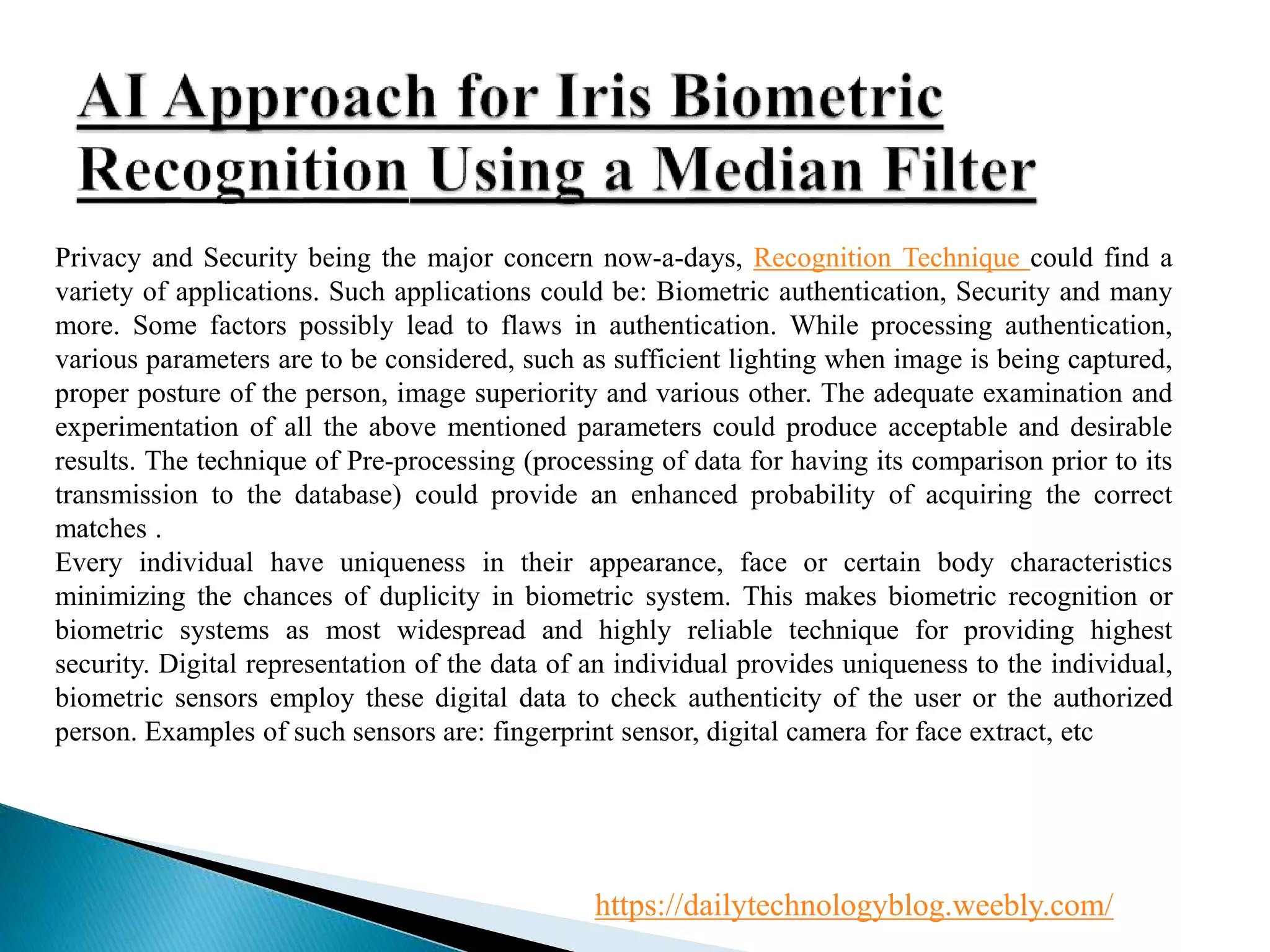 AI Approach for Iris Biometric Recognition Using a Median Filter | PPT