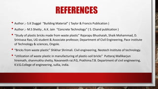 Strengthening of Bricks with Plastic Waste | PPTX | Civil Engineering Industry | Industries