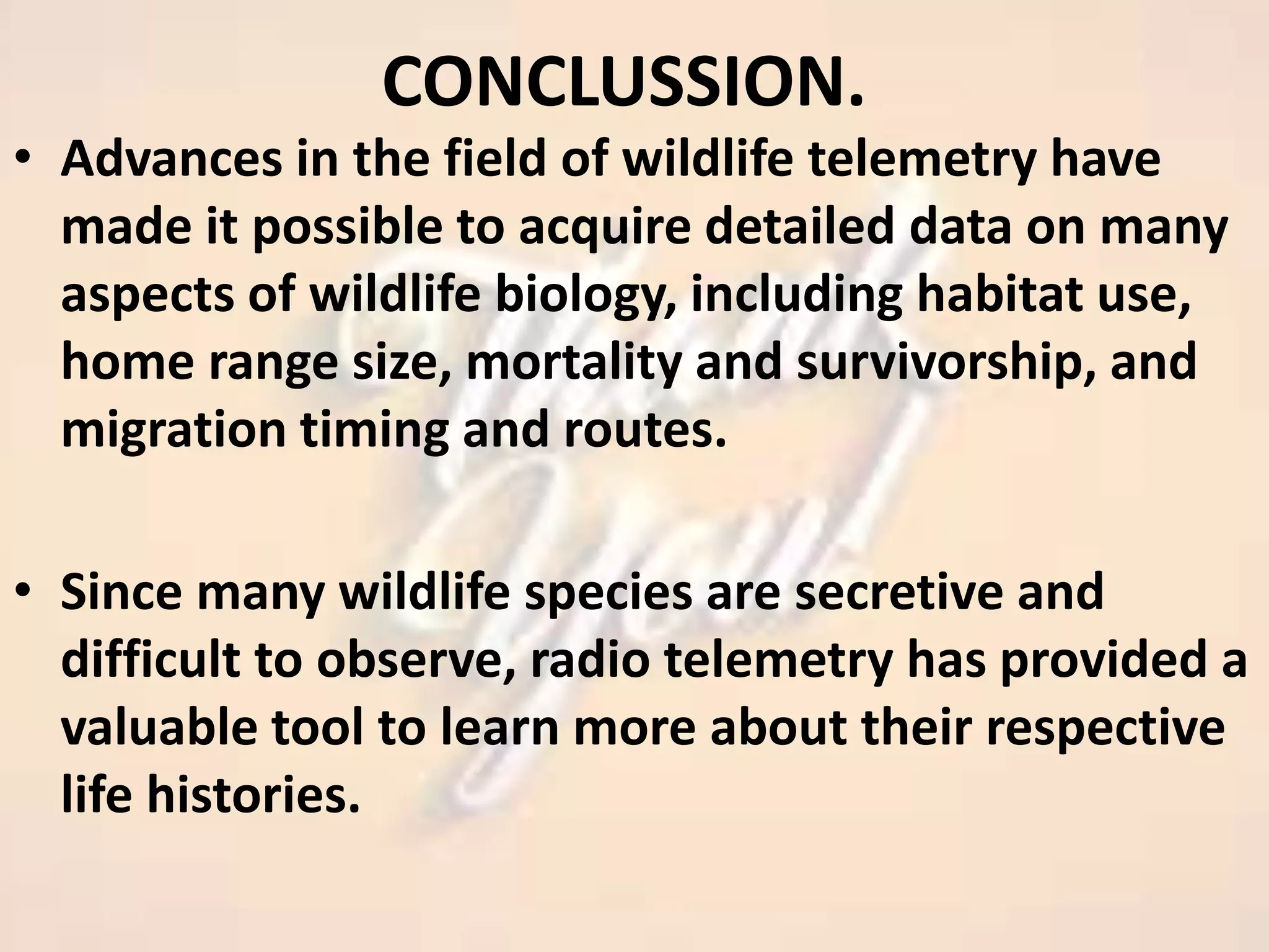 APPLICATIONS OF TELEMETRY TECHNOLOGY IN WILDLIFE CONSERVATION AND ...