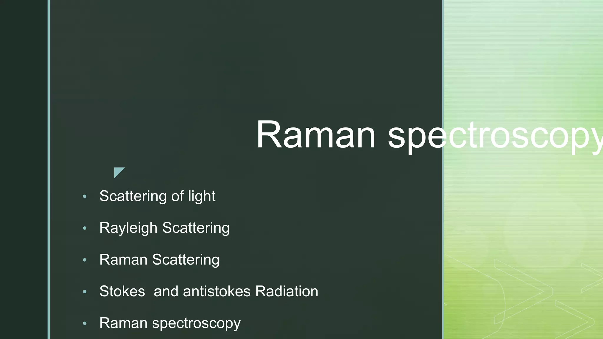 Ppt. raman spectroscopy | PPT
