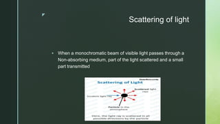 Ppt. raman spectroscopy | PPTX