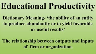 Educational productivity:Residual Factors & Educational productivity ...