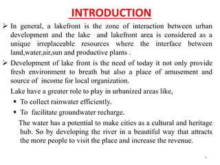Lake front development at kanelav Godhra | PPTX