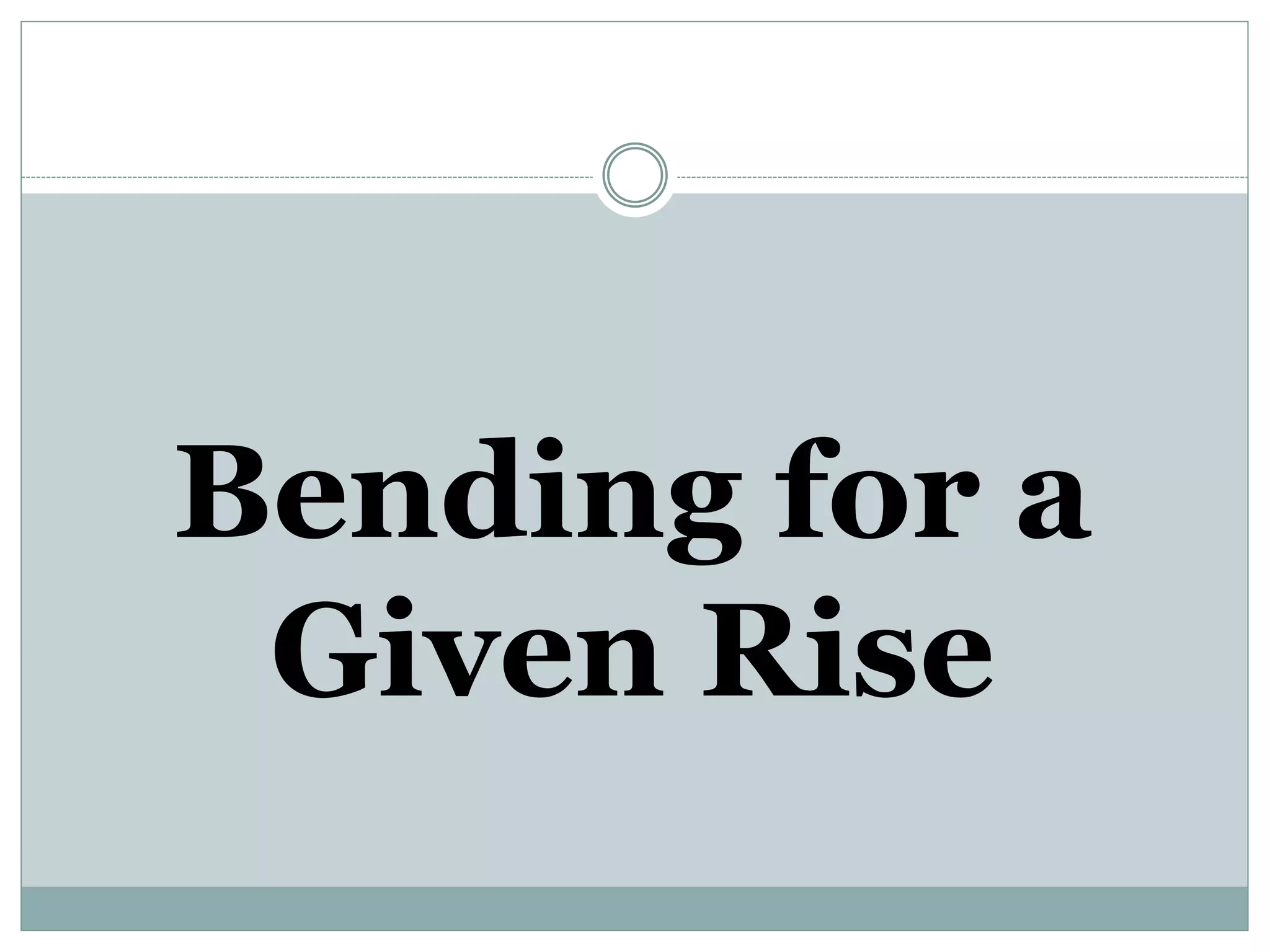 ppt. no.19bending conduit-raduis of bends.pptx