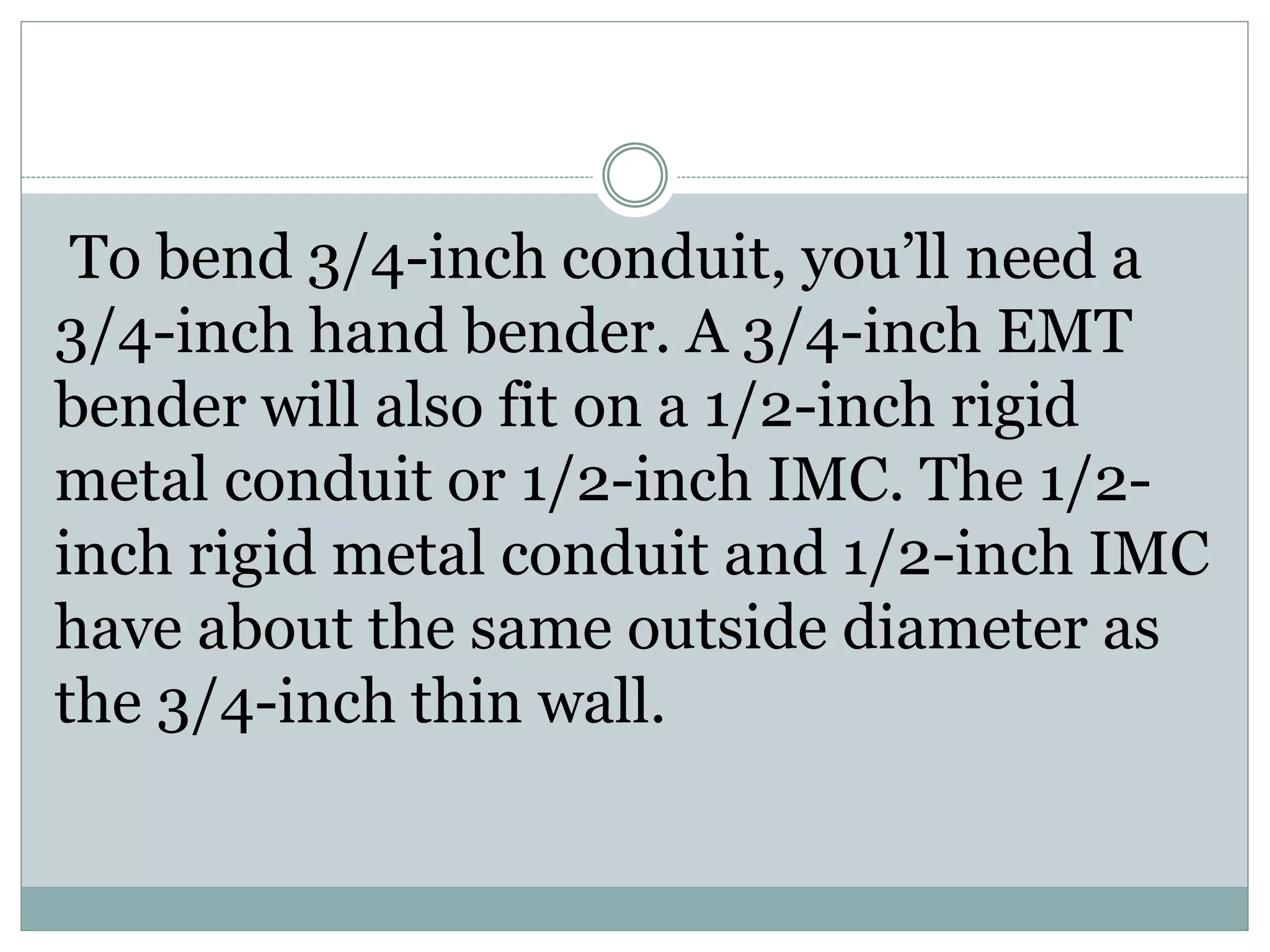 ppt. no.19bending conduit-raduis of bends.pptx