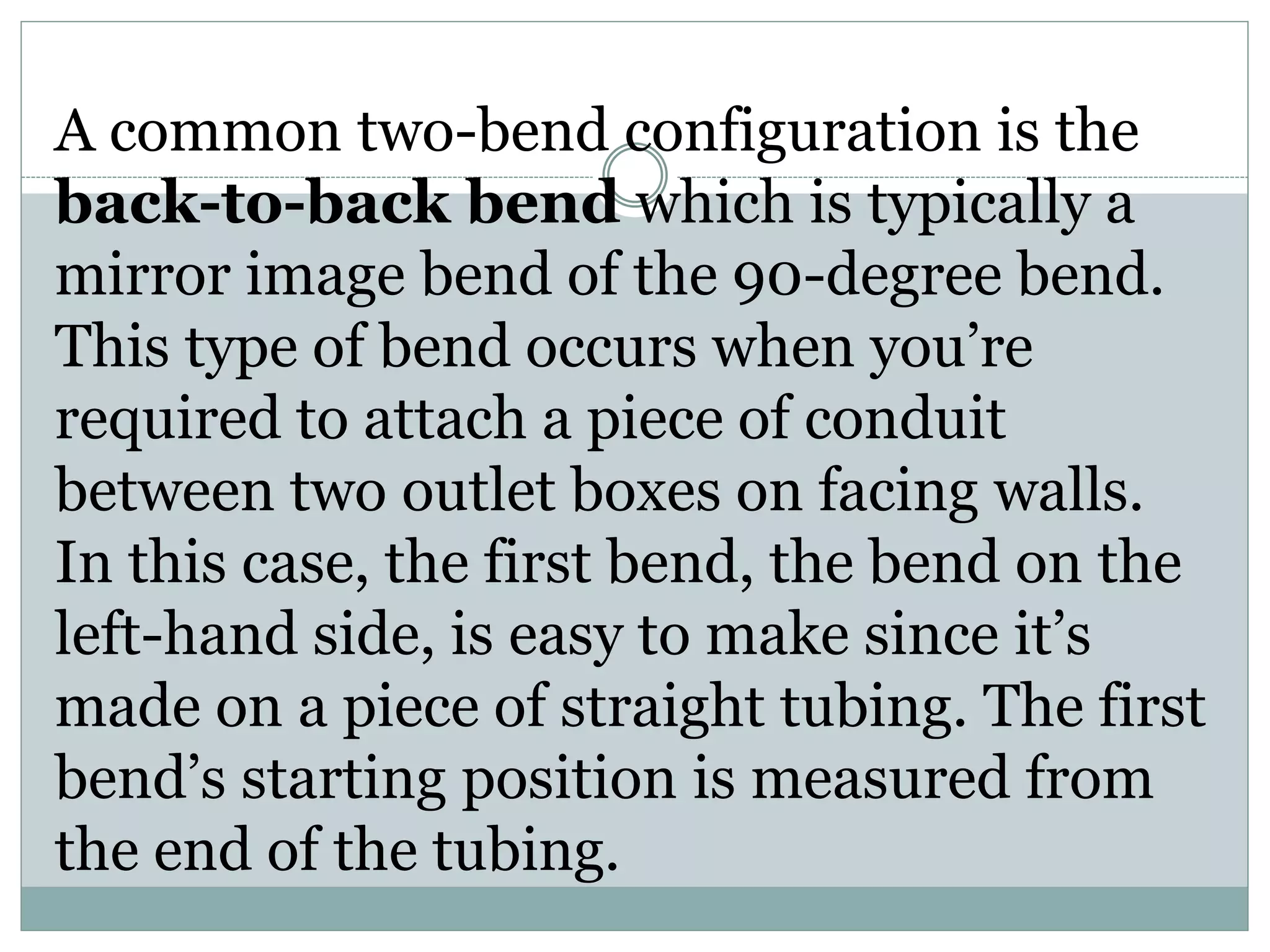 ppt. no.19bending conduit-raduis of bends.pptx