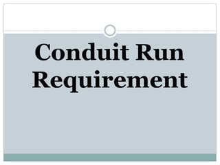 ppt. no.19bending conduit-raduis of bends.pptx