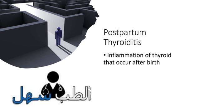 Post-partum thyroiditis (PPT) | PPTX | Thyroid Disorders | Endocrine ...