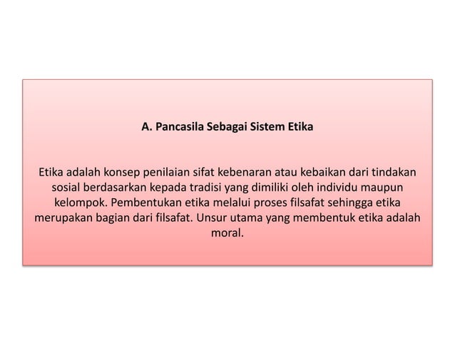PANCASILA SEBAGAI SISTEM ETIKA.pptx