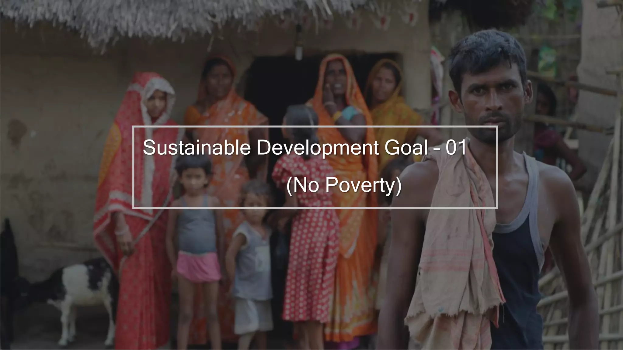 SDG Goal 1 (No Poverty) and its Progress in Context of Pakistan | PPT