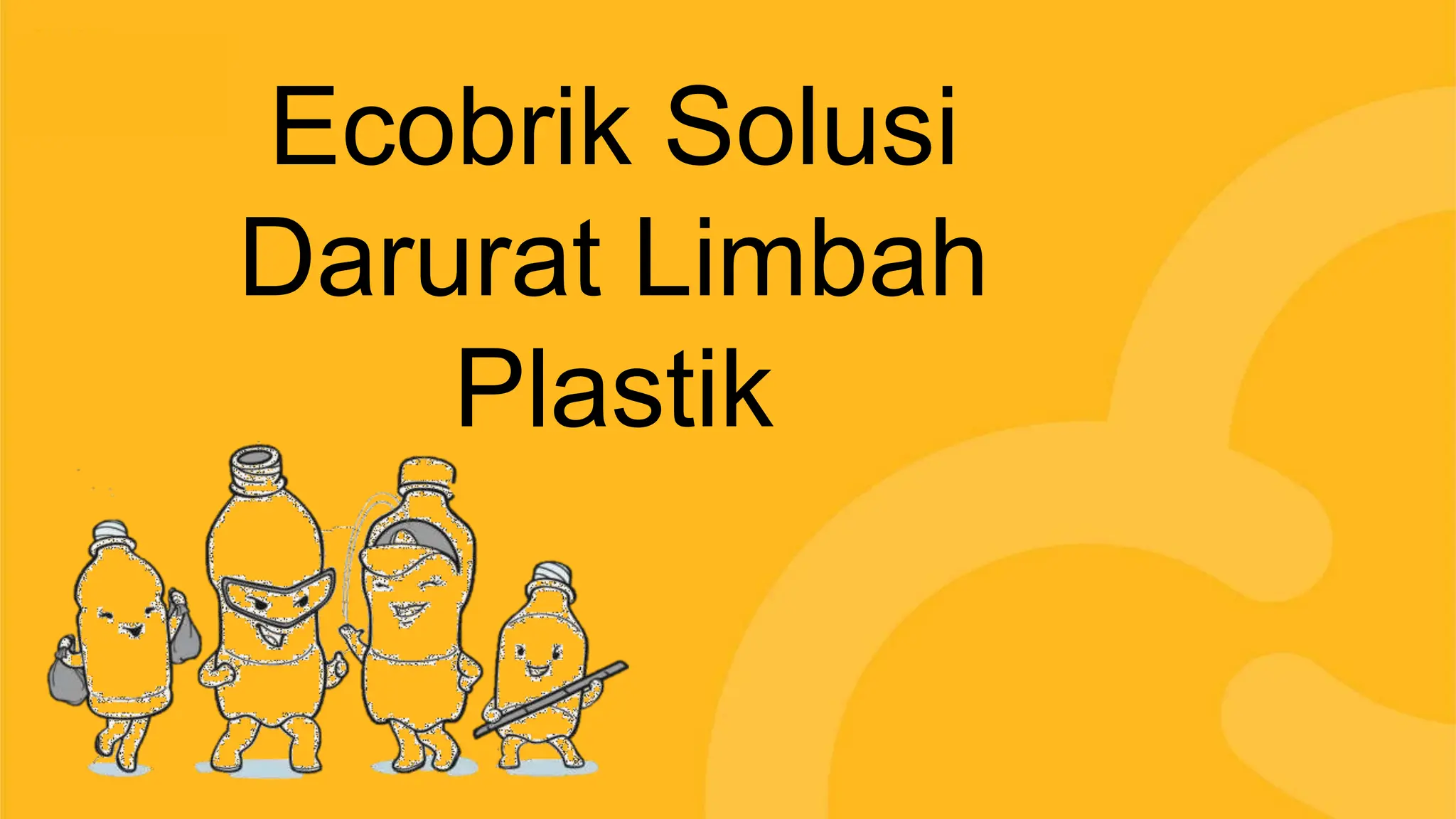 power point ecobrick solusi limbah plastik | PPTX