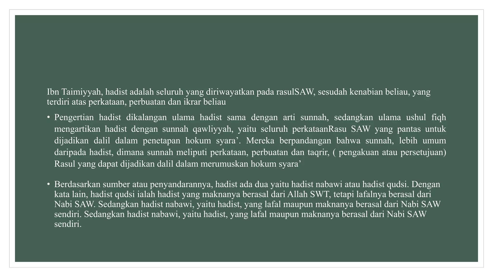 ppt .TERMINOLOGI DAN SEJARAH PERKEMBANGAN ULUMUL HADITS.pptx
