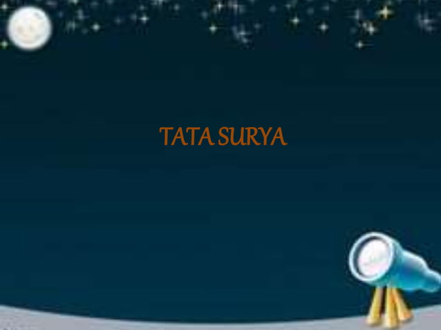 Tata Surya pptx | PPT