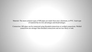 Square, Round, or Rectangular? Which MS Pipe is best for you? | PPT