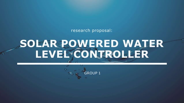PPT.RP-Group-1.-Solar-Powered-Water-Level-Controller.pptx