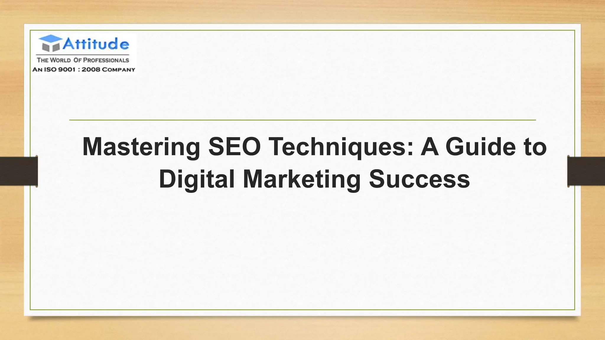 Mastering SEO Techniques: A Guide to Digital Marketing Success | PPT