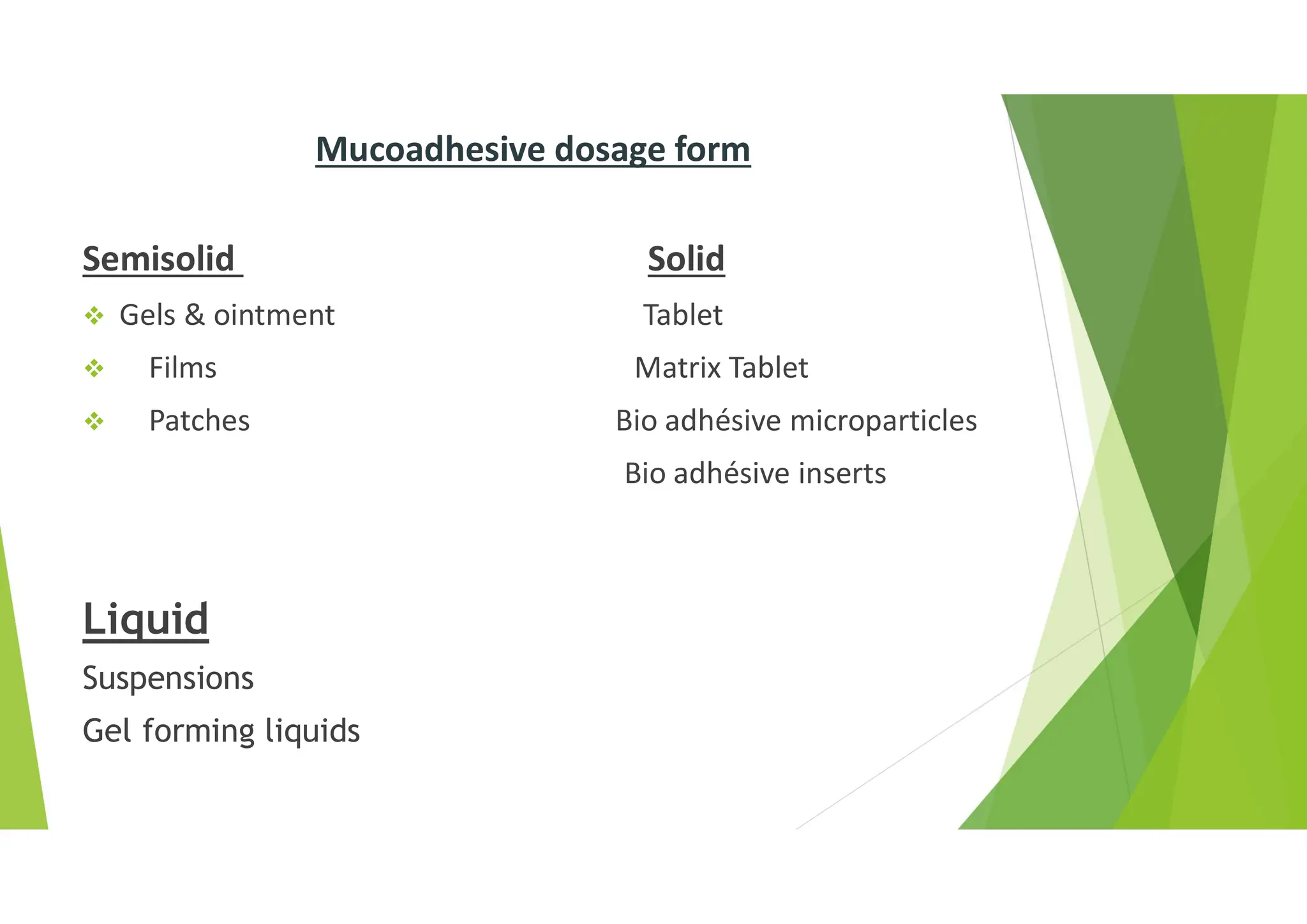 MUCOADHESIVE DRUG DELIVERY System PPT JADAVPUR UNIVERSITY | PDF