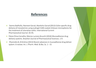 MUCOADHESIVE DRUG DELIVERY System PPT JADAVPUR UNIVERSITY | PDF