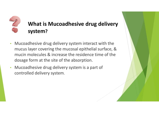 MUCOADHESIVE DRUG DELIVERY System PPT JADAVPUR UNIVERSITY | PPT