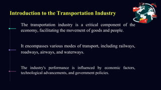 A Strategic Analysis of Transportation Industry with Reference to ...