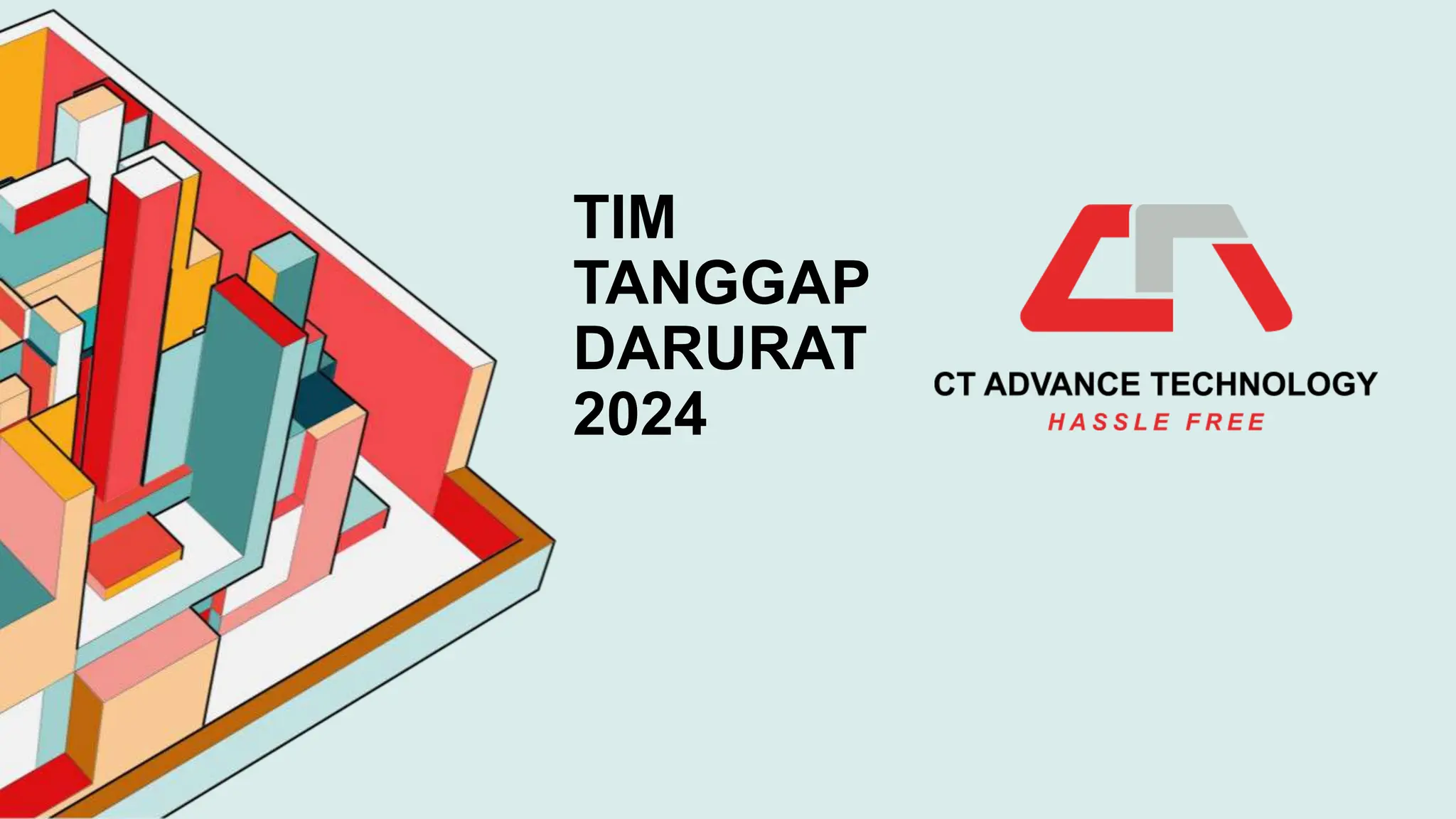 Tim Tanggap Darurat - PT.CT Advance Technology, HSE - 2024 | PPTX