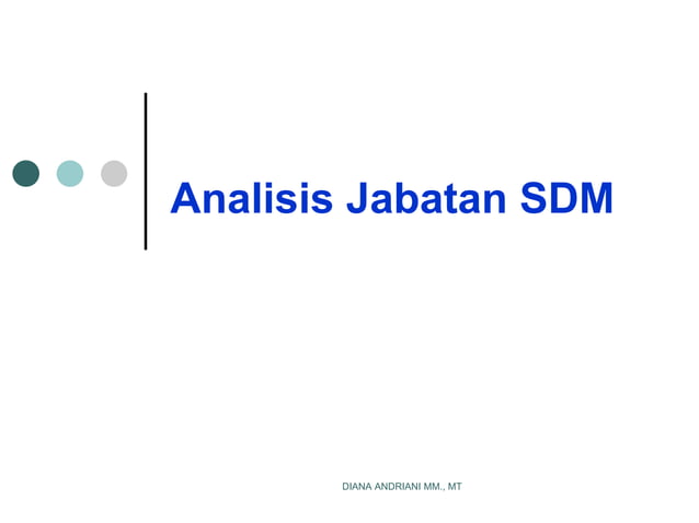 Kajiaan Analisis uraian jabatan dalam SDM ppt | PPT