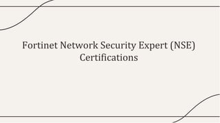 Fortinet Network Associates and Network Security (NSE1 NSE2 NSE3 ...