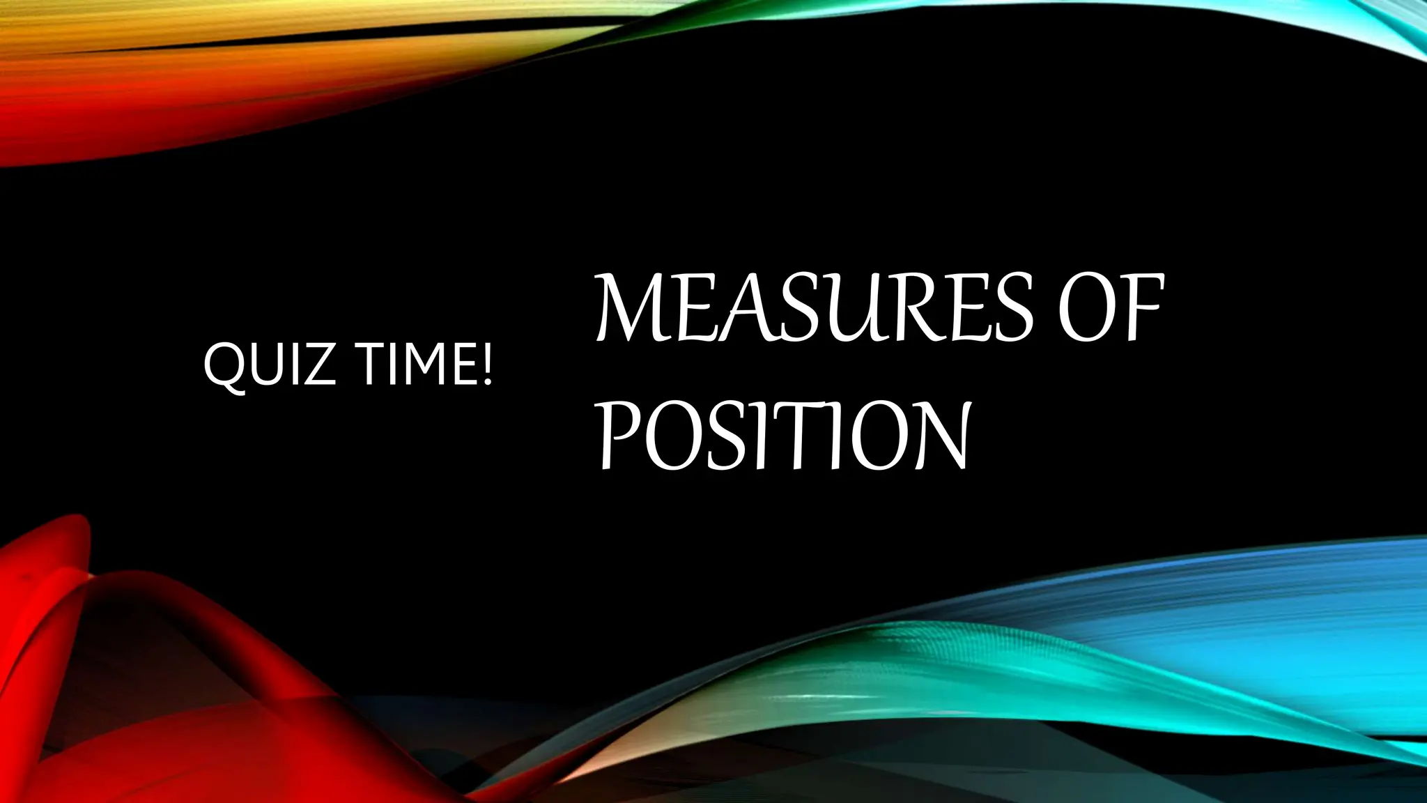 GRADE 10 Measures of Positions PowerPoint Presentation | PPTX