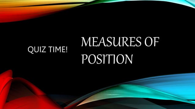 GRADE 10 Measures of Positions PowerPoint Presentation | PPTX