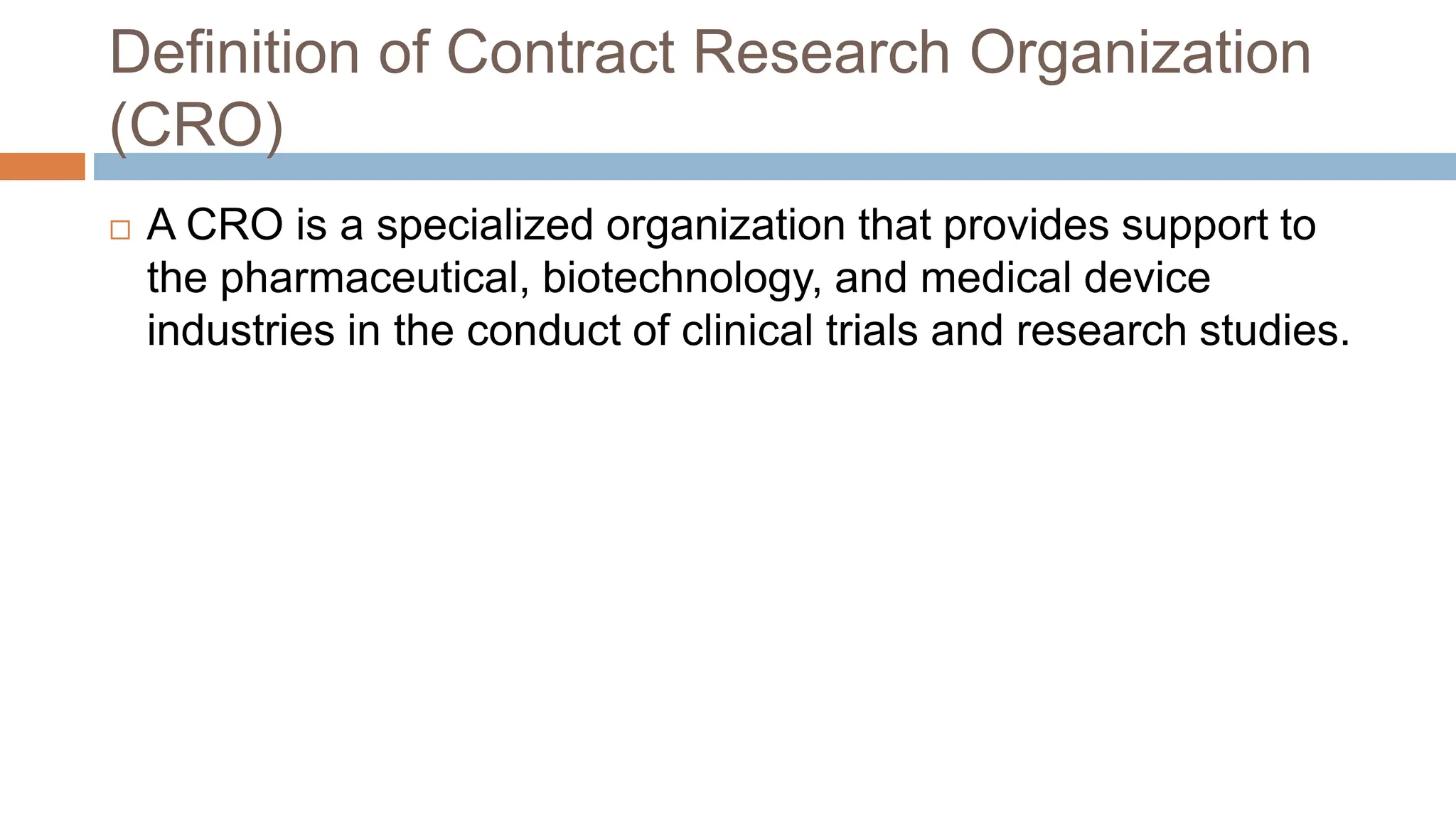 Responsibilities of CRO in clinical research | PPTX