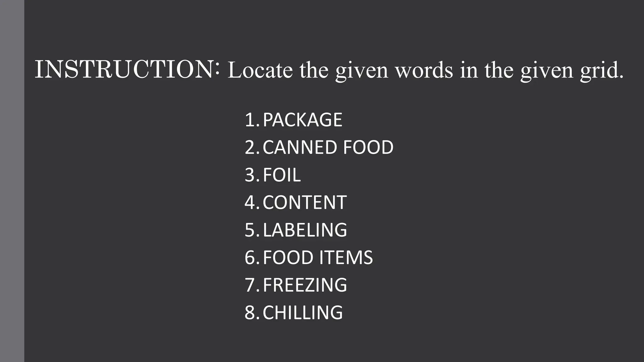 home economics cookery packaging food items ppt.pptx | Chemistry | Science