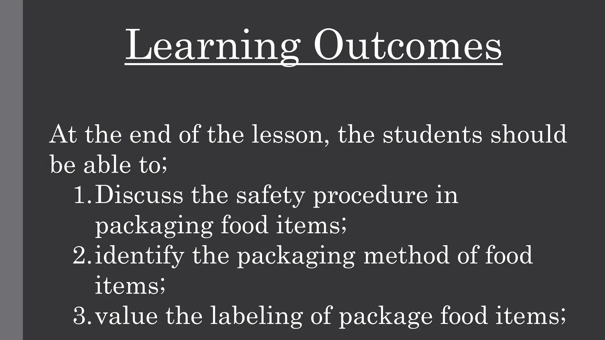 home economics cookery packaging food items ppt.pptx