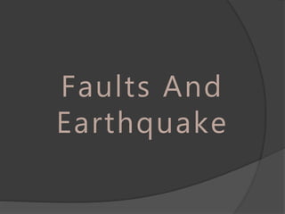 Faults and Earthquakes Grade 8 Science.pptx