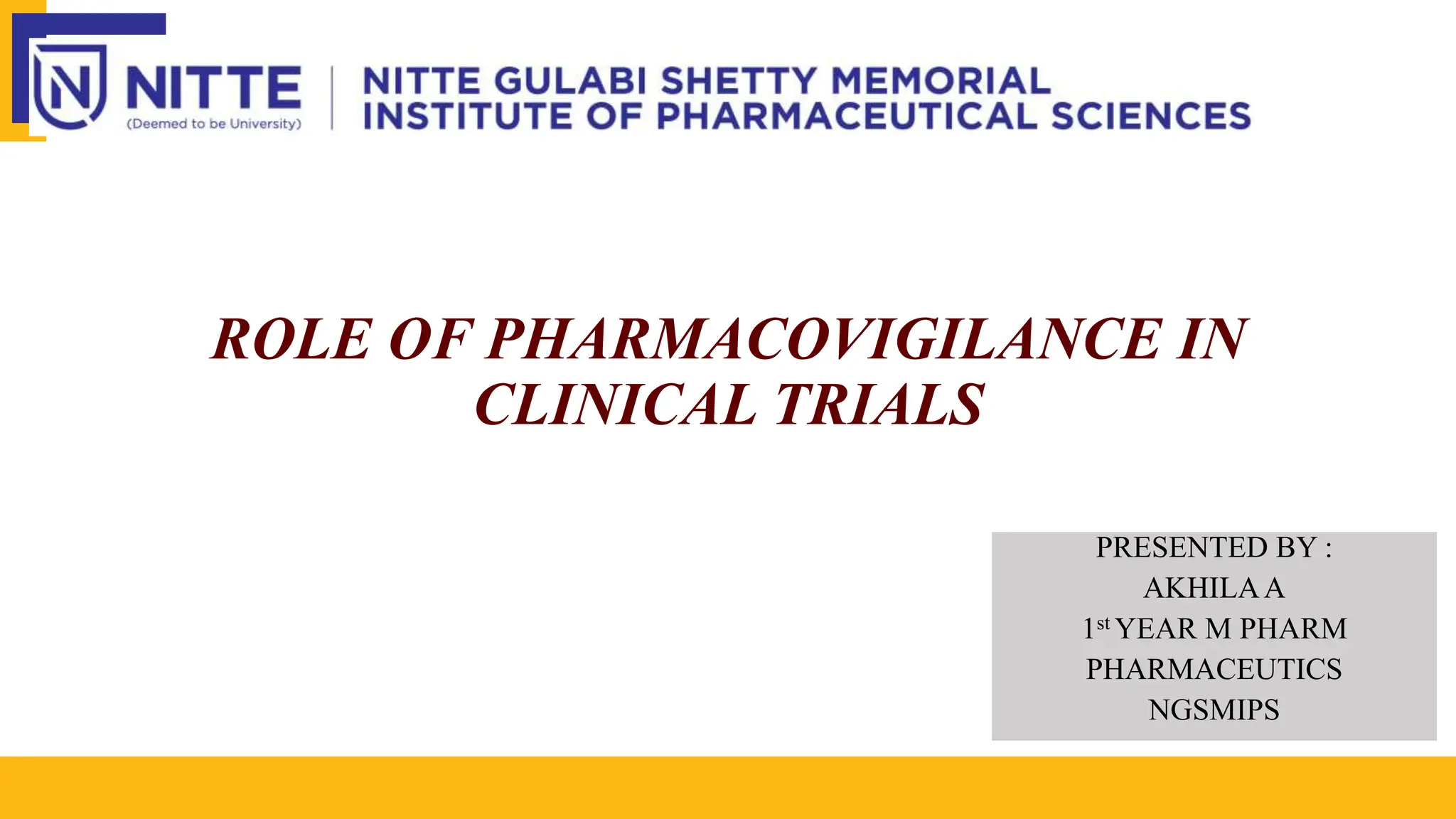 ROLE OF PHARMACOVIGILANCE IN CLINICAL TRIALS | PPTX
