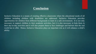 Inclusive Education: Conceptual Framework and its Importance | PPTX
