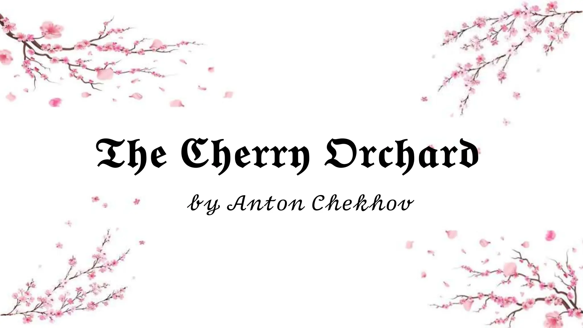 𝕿𝖍𝖊 𝕮𝖍𝖊𝖗𝖗𝖞 𝕺𝖗𝖈𝖍𝖆𝖗𝖉 ppt.pptx