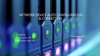 Network Auto Configuration and Correction using Python.pptx