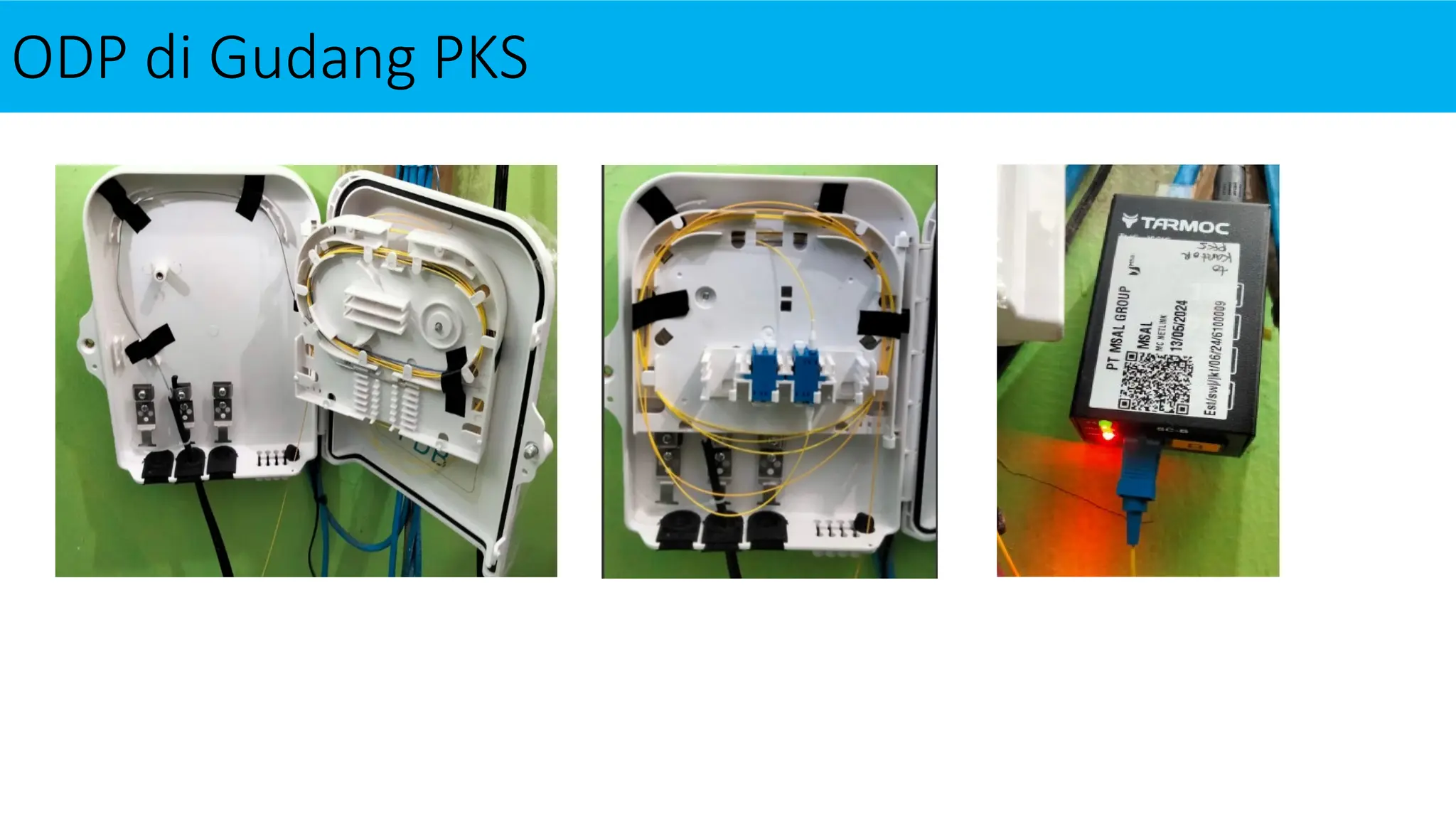 PPT. INSTALASI FO PKS TO GUDANG PABRIK.pptx