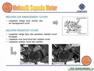 Melakukan bongkar pasang Cover Body sepeda motor | PPT