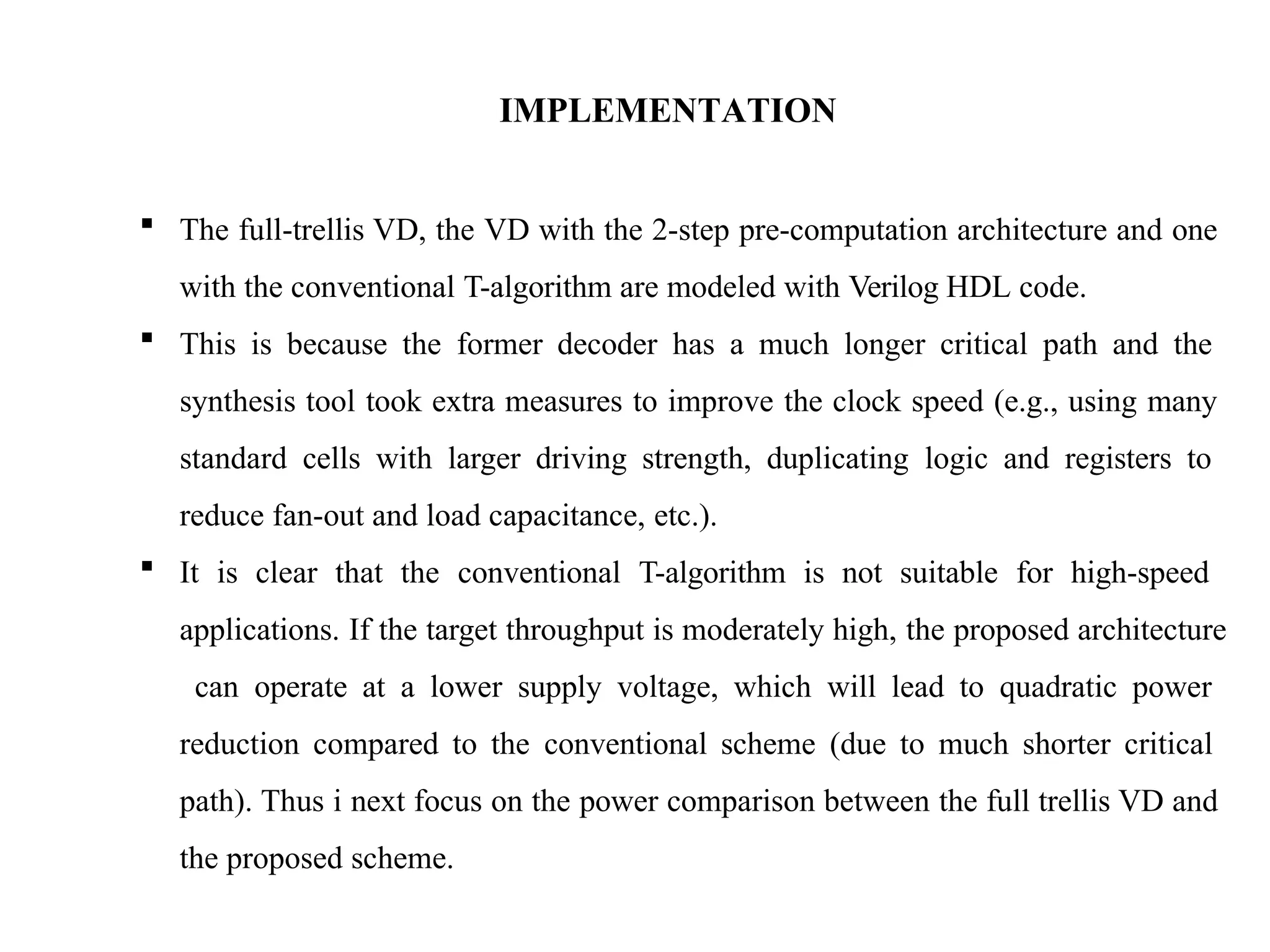 High speed low power viterbi decoder design for TCM decoders | PPT