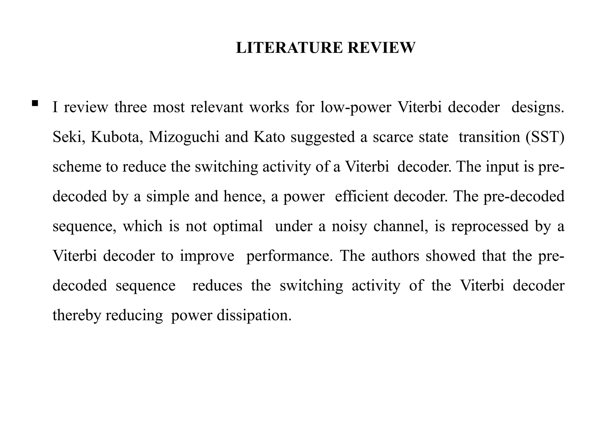 High speed low power viterbi decoder design for TCM decoders | PPT