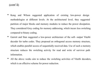 High speed low power viterbi decoder design for TCM decoders | PPT