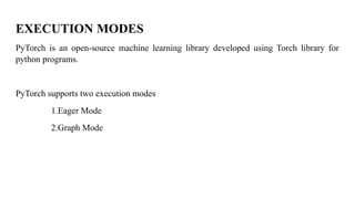 Pytorch fx - It is a machine learning library | PPTX | Programming Languages | Computing