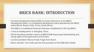 PPT on Brics international organisations | PPTX