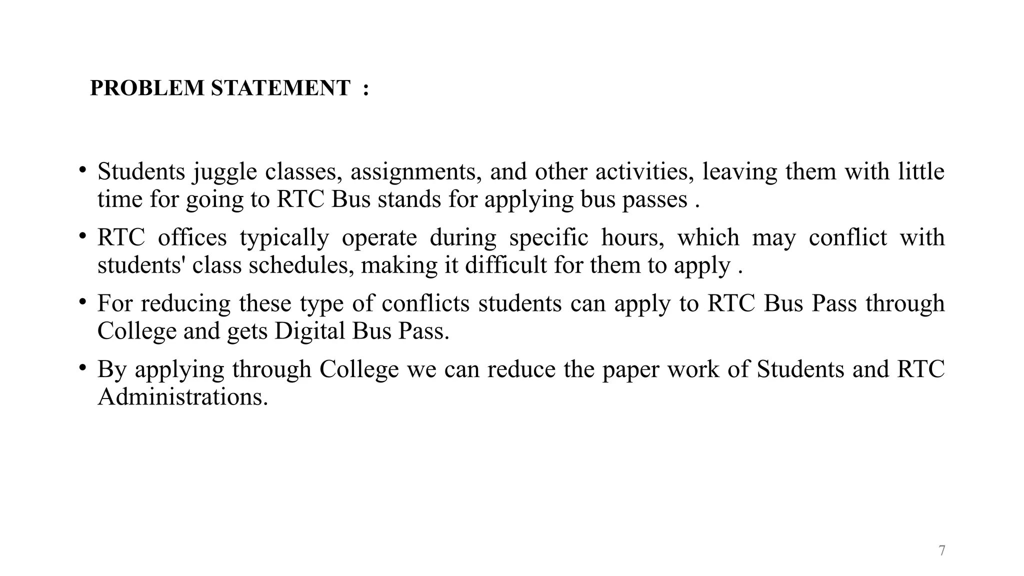 COLLEGE STUDENTS RTC BUS PASS MANAGEMENT SYSTEM.PPTX