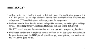 COLLEGE STUDENTS RTC BUS PASS MANAGEMENT SYSTEM.PPTX