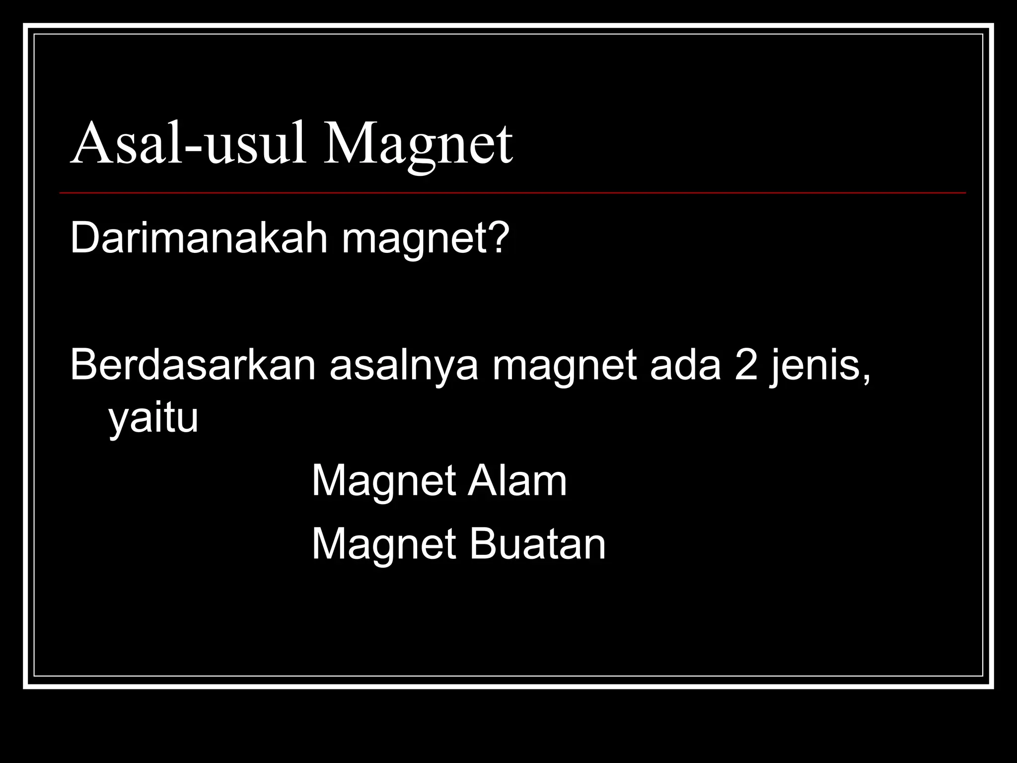 PPT. Materi pelajaran Medan magnet kelas 5 SD.ppt
