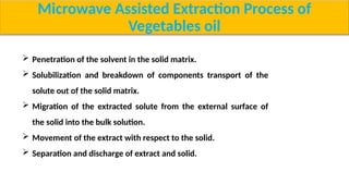 PPT PPT on extraction methods , new technique and its application | PPTX